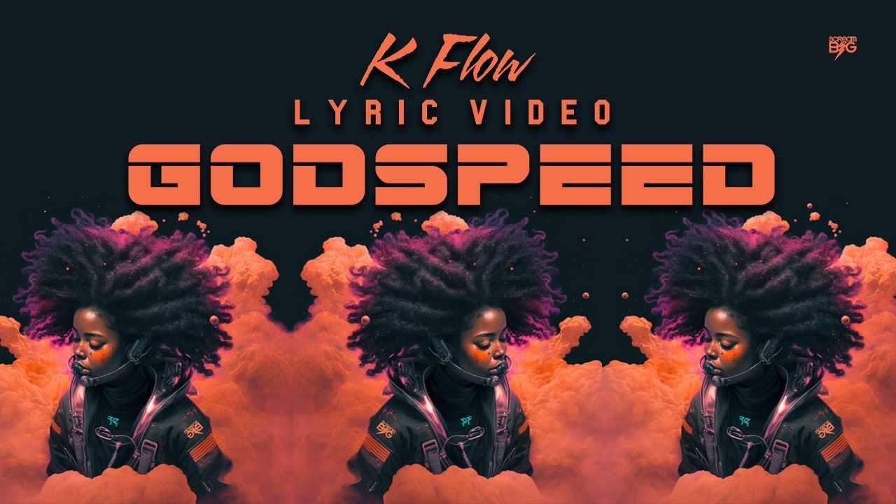 K Flow - Godspeed (Lyric Video) - YouTube