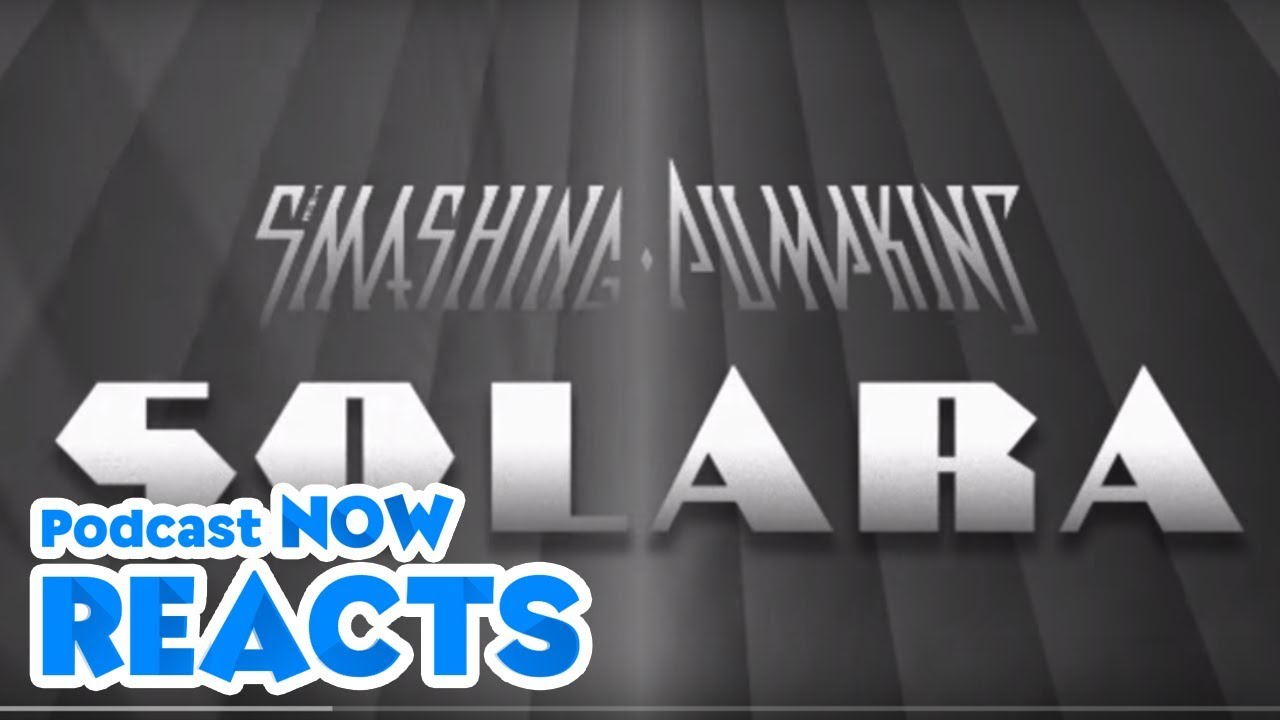 The Smashing Pumpkins "Solara" Review - YouTube