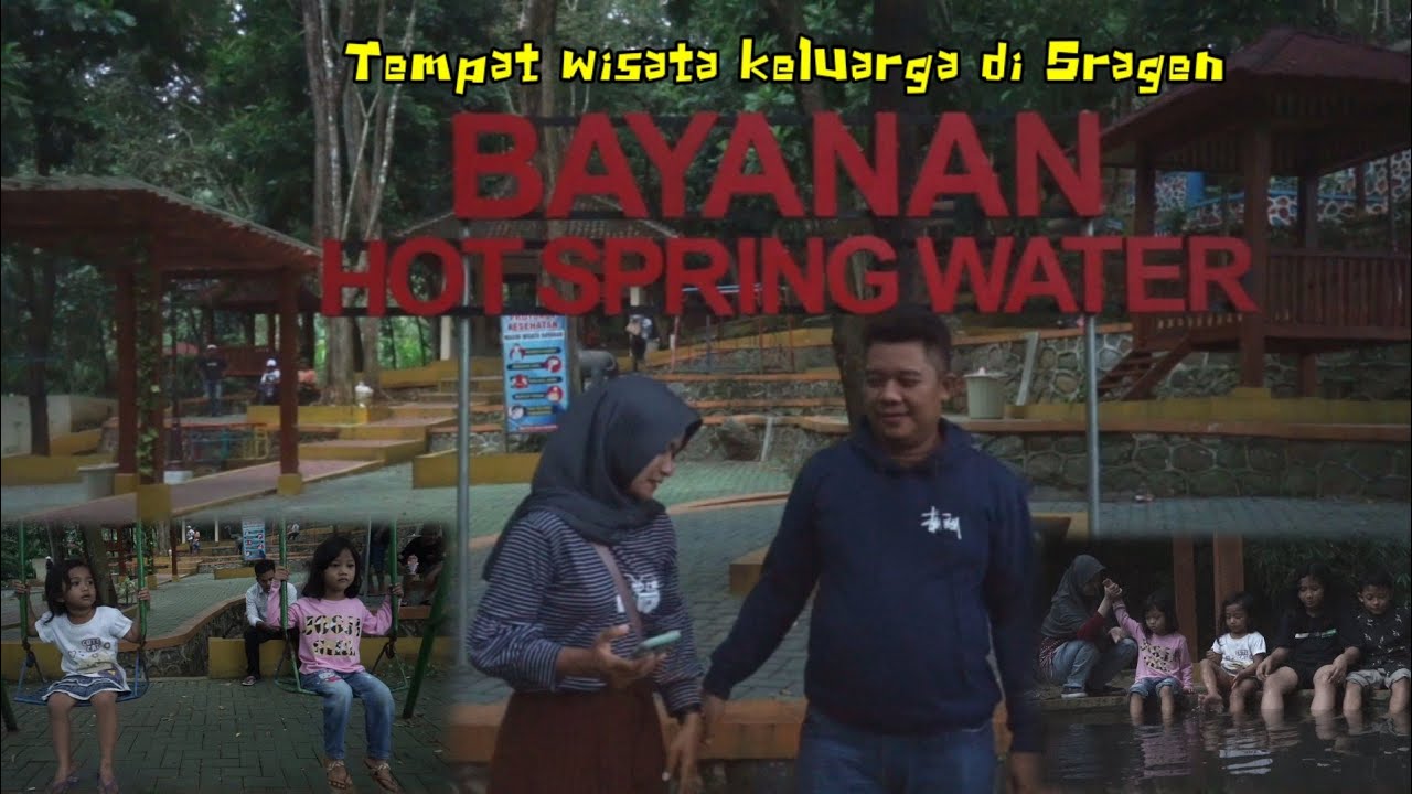 Brisha dan keluarga ke obyek wisata pemandian air panas Bayanan | Murah ...
