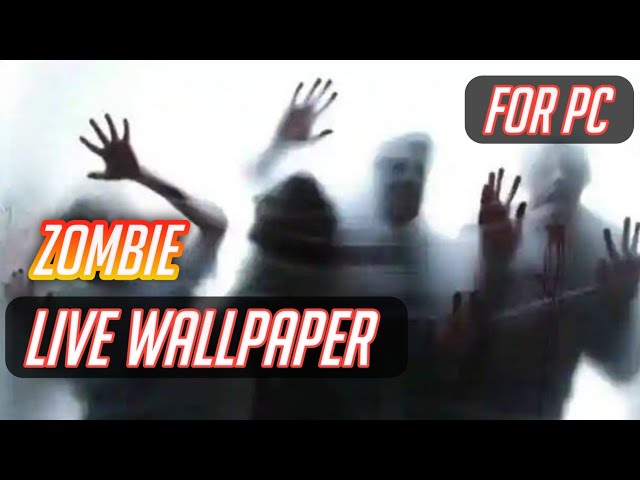 Live Wallpapers Zombie Zombies Animated Wallpaper Archives