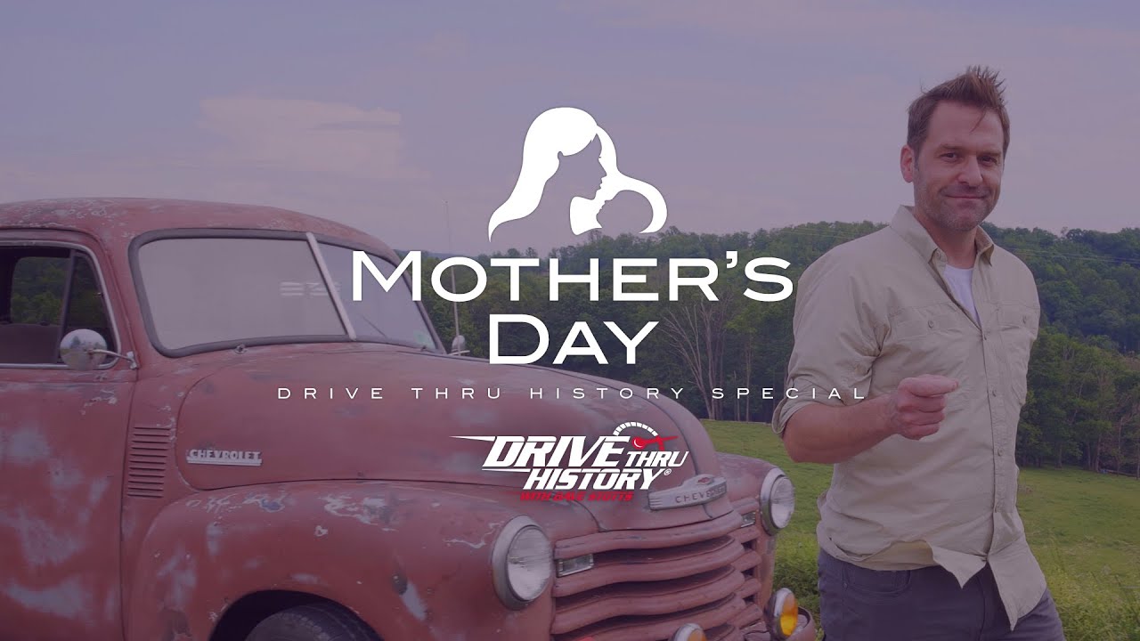 Upcoming Drive Thru History® – Holiday Special: Mother's Day - YouTube