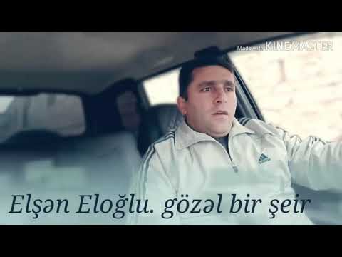 Nadan bilməz nə deməkdi ər demək. Elşən Eloğlu