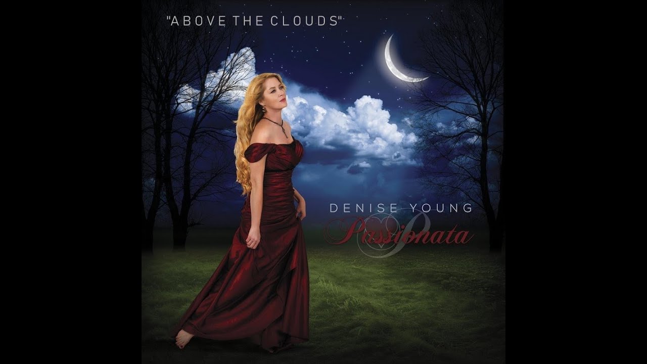 "Above the Clouds" by Denise Young - YouTube
