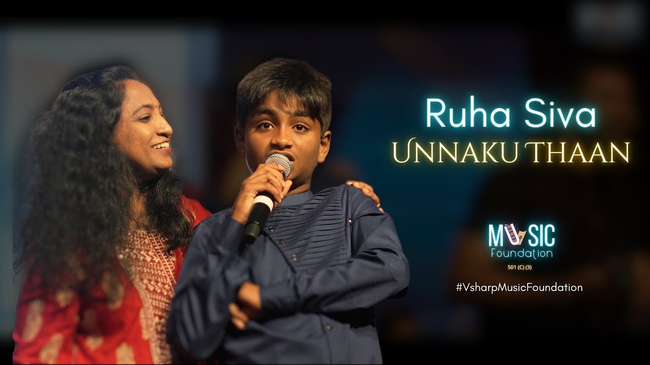 Ruha Siva | Unnaku Thaan | V# Music Foundation – Empowering ADHD ...