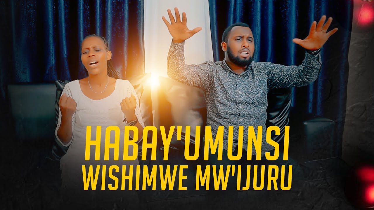HABAY'UMUNSI WISHIMWE MW'IJURU by Francine ft Mpundu (Official Video ...
