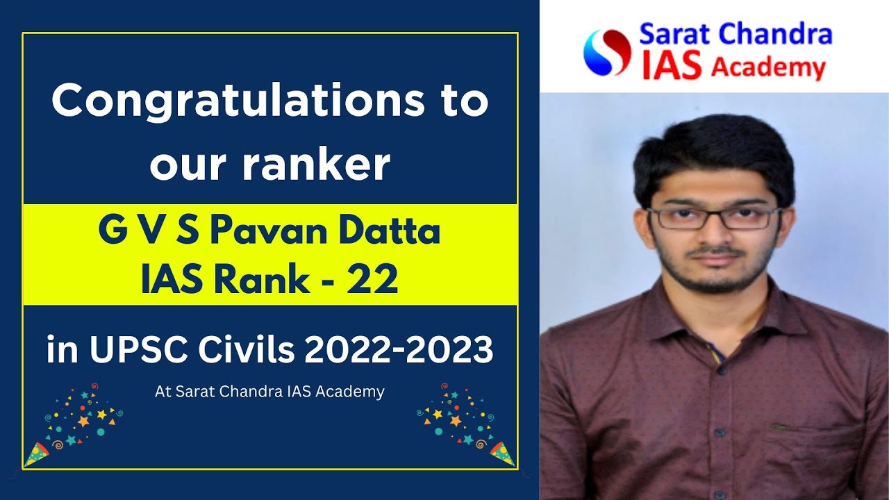 G V S Pavan Datta | IAS Rank - 22 | UPSC Civils | Sarat Chandra IAS ...