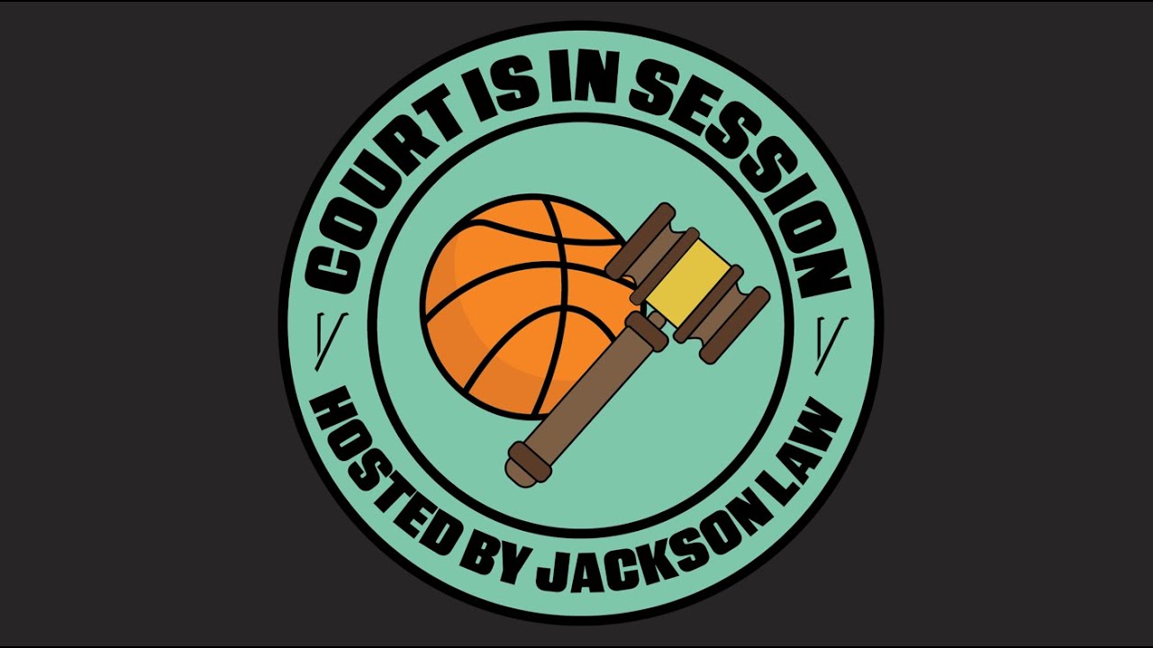 Court Is In Session Ep. 6 - Overreacting To Week 1 Of The NBA Season w ...