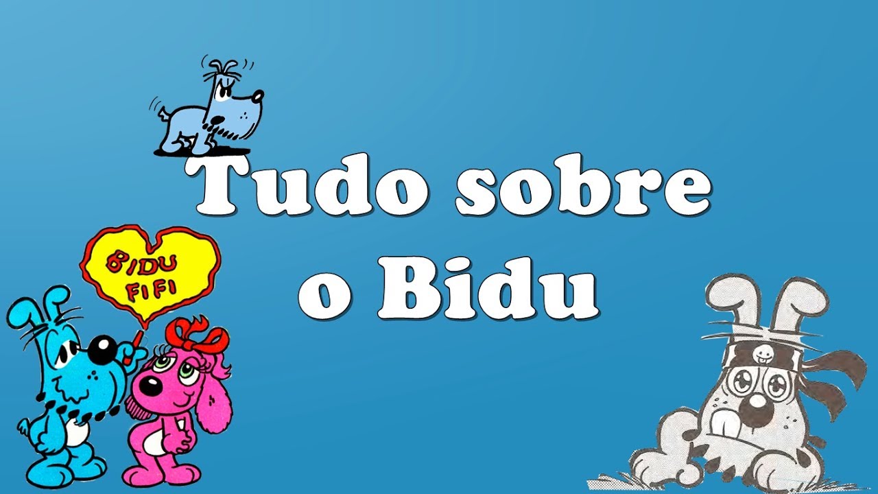 Tudo sobre o Bidu - YouTube