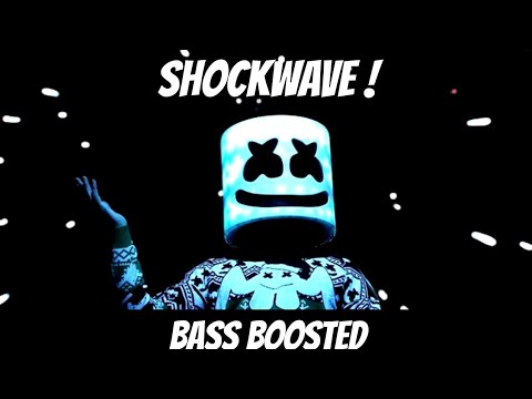 Marshmello 🔥🔥 - Shockwave music 🎶🎶 (Bass Boosted 🔊) || Shockwave ...