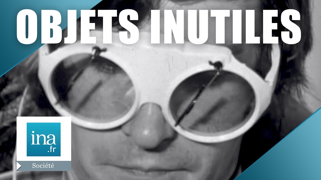 1971 : L'invention des objets inutiles | Archive INA - YouTube