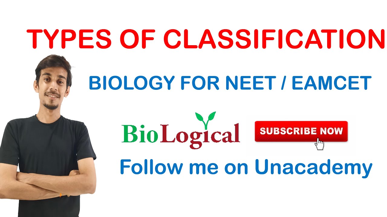 Types of Classification | Artificial Natural and Phylogenetic | NEET ...