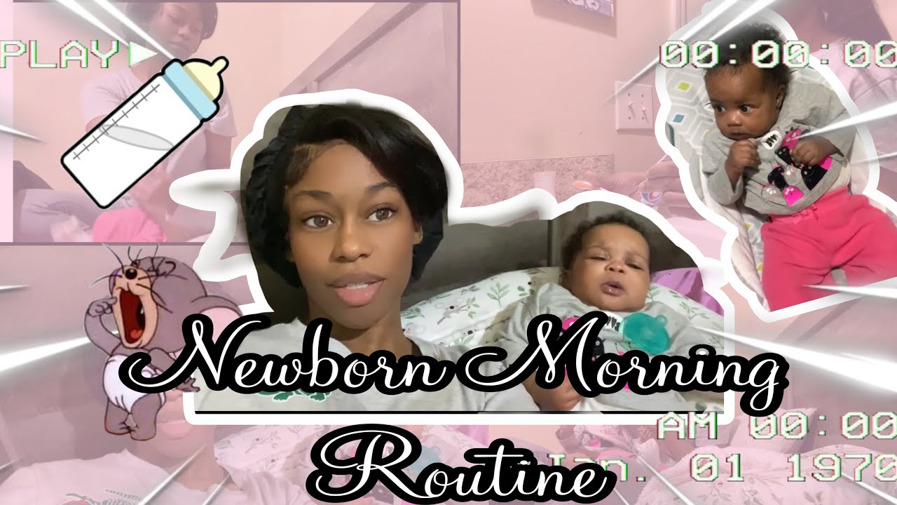 NewBorn Morning Routine 🍼 - YouTube