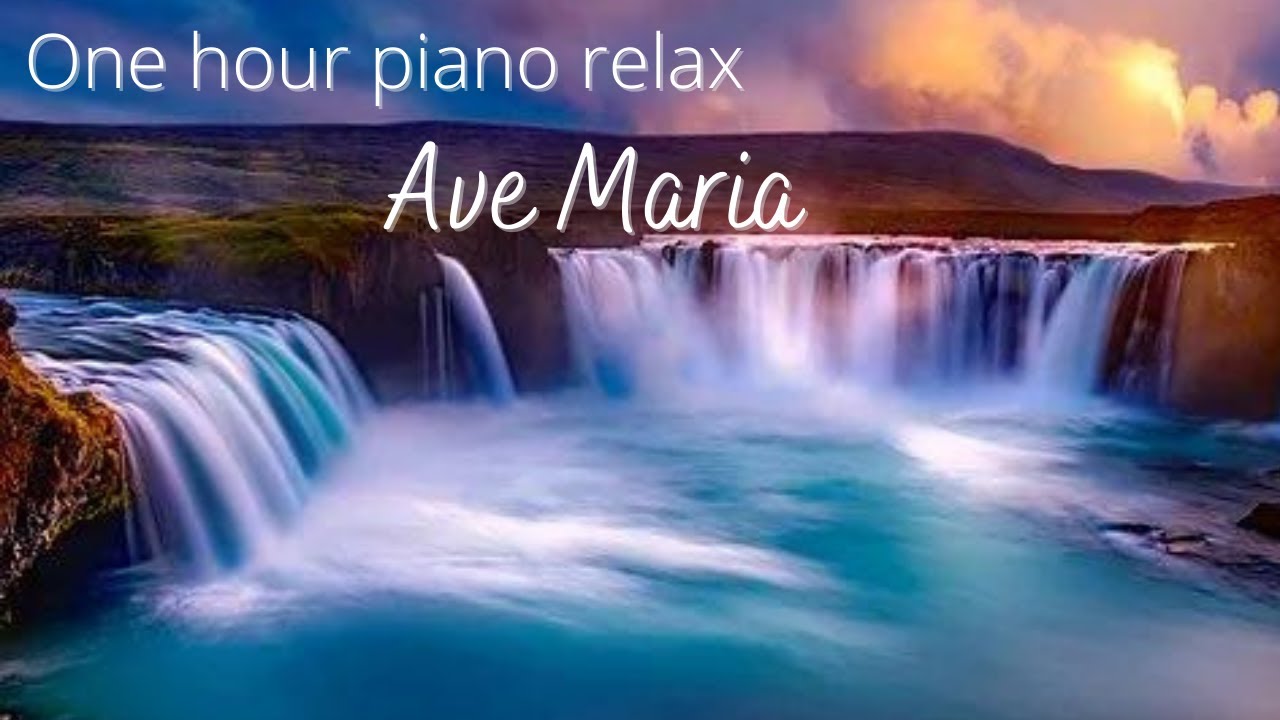Ave Maria extended - 1 hour piano/flute music for sleep, relaxation ...