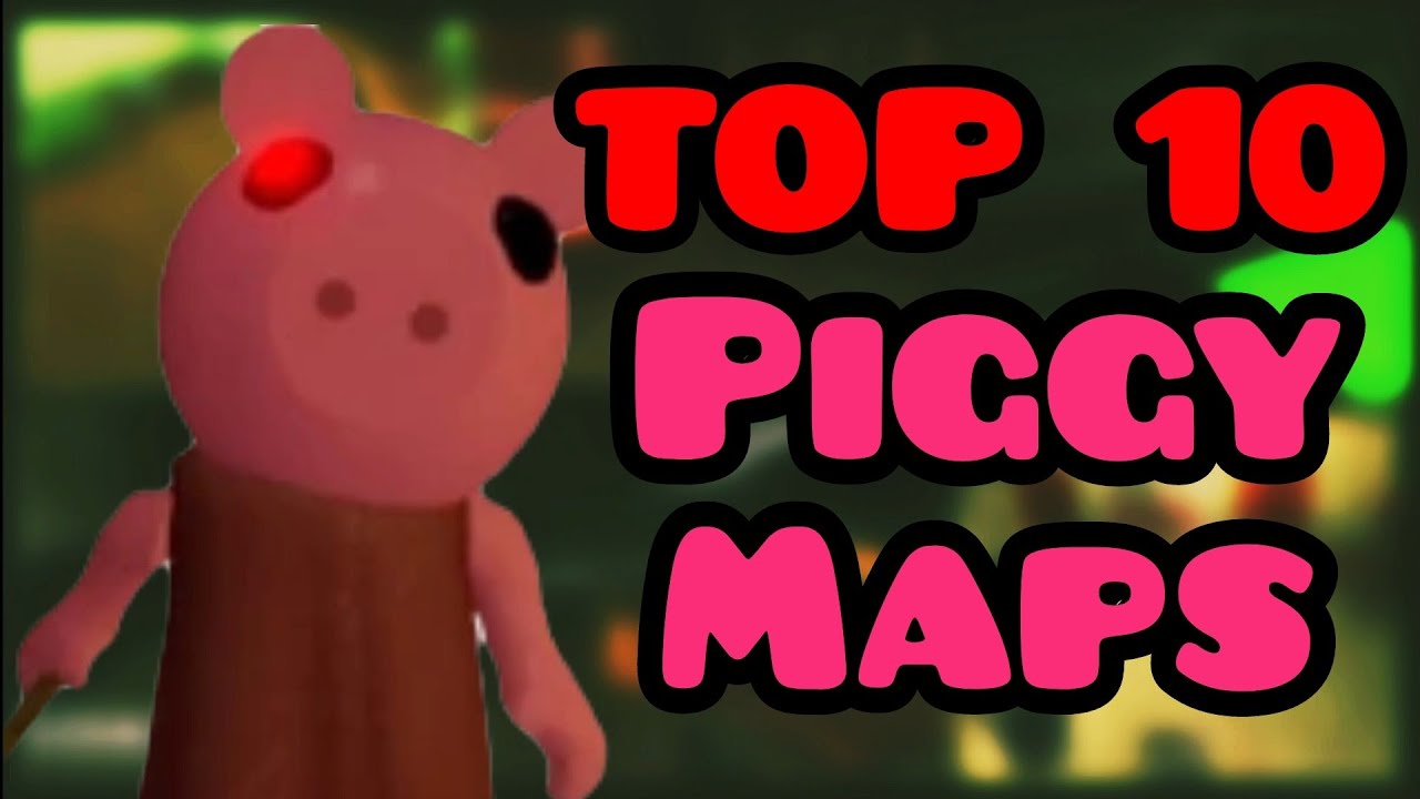 Top 10 Piggy Maps - YouTube