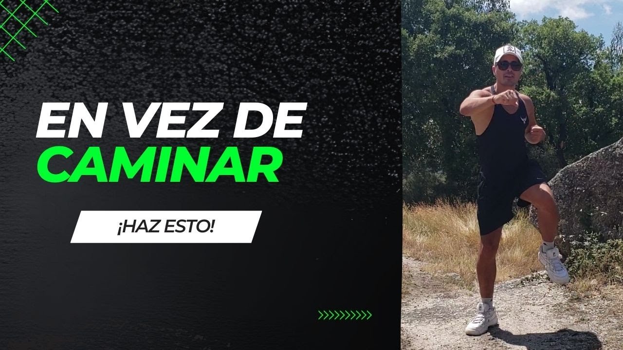 🔥 EN VEZ DE CAMINAR HAZ ESTO!! 10 Minutos - YouTube