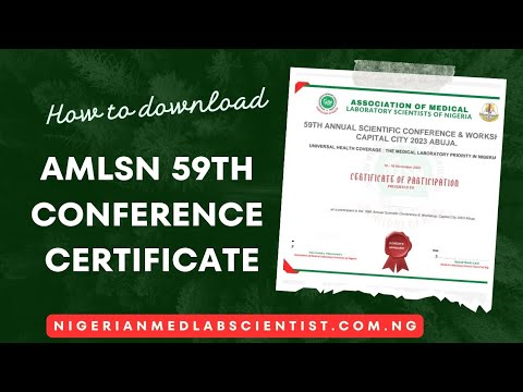 how to download #AMLSN 59th Conference Certificate #capitalcity 2023 ...