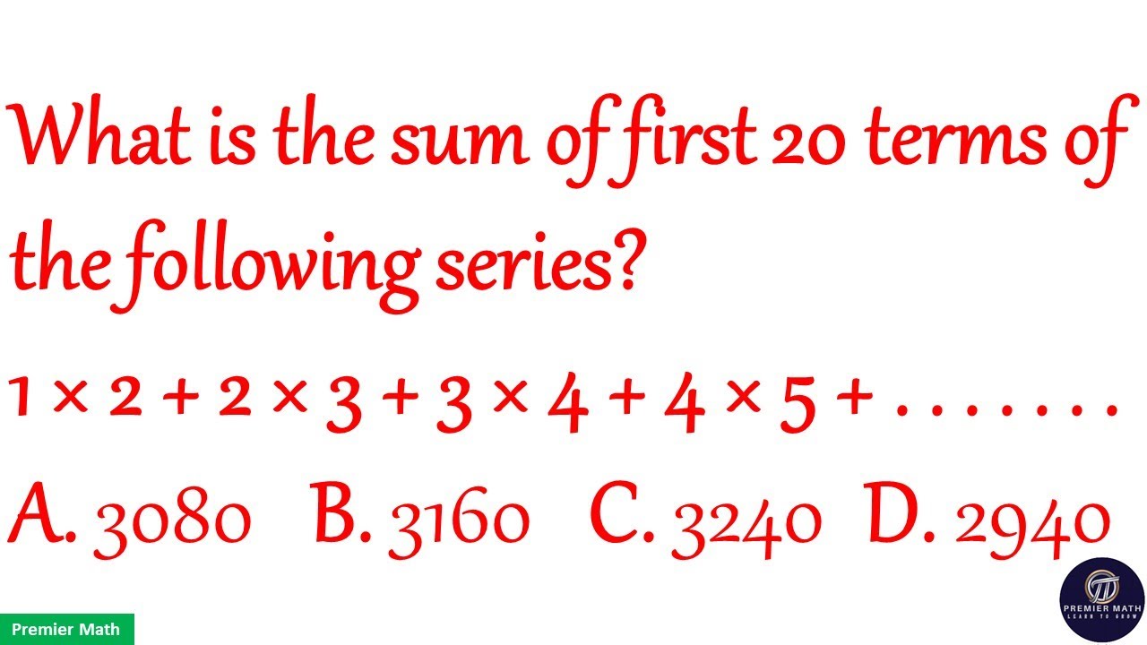 What is the sum of first 20 terms of the following series? 1 × 2 + 2 × ...