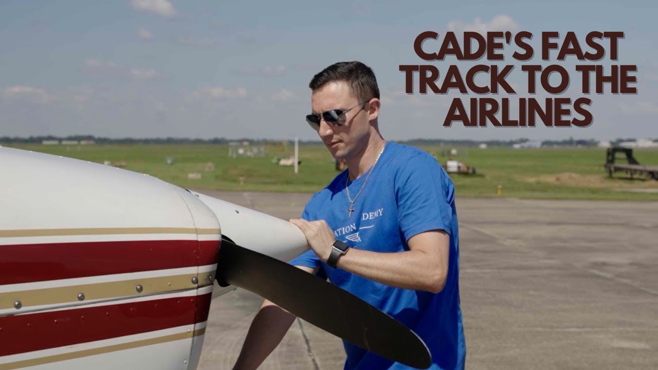 Cade's Accelerated Pilot Career Path - YouTube