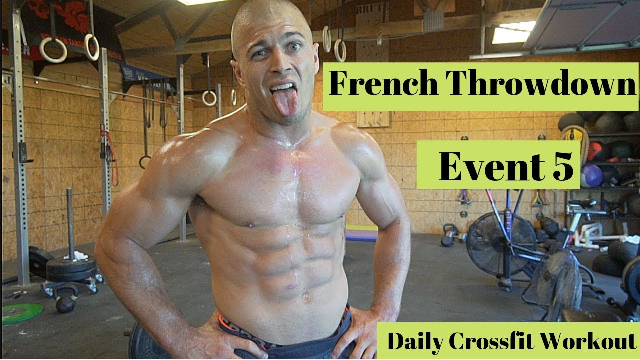 French Throwdown - Event 5 - Daily Crossfit Workout - YouTube