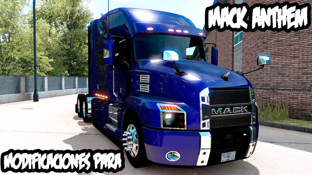 Pequeñas Modificaciones para Mack Anthem 1.39| ATS 1.39 mods| Mack ...