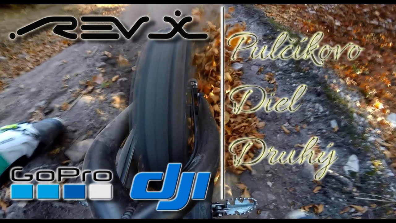 Mrázek RevX - Pulčíkovo Diel Druhý - Rýchly Test DJI Mavic Pro a 2x ...