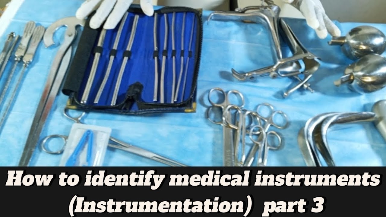 How to identify medical instruments (instrumentation) part 3 - YouTube