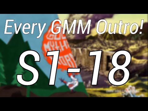 Every GMM Outro Season 1-18 Including the NEW 2020 Outro!