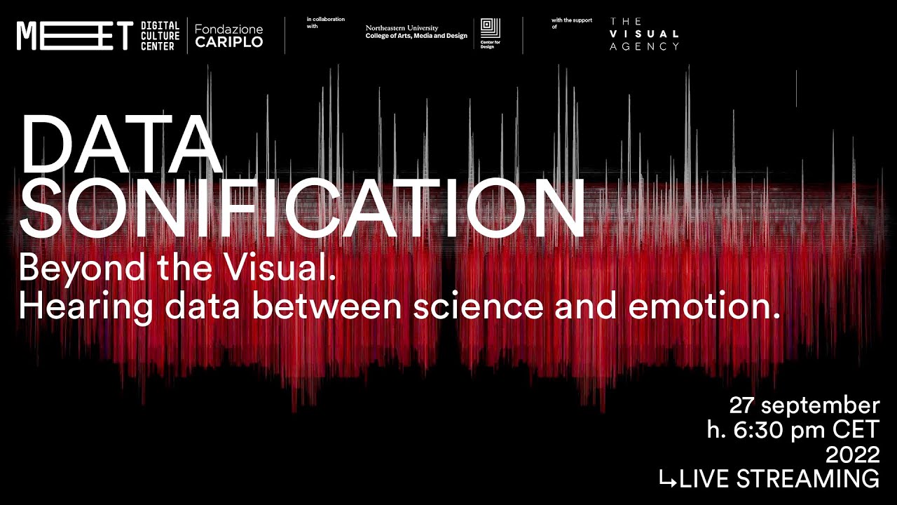 Data Sonification: Beyond the Visual. Hearing data between science and emotion. - YouTube