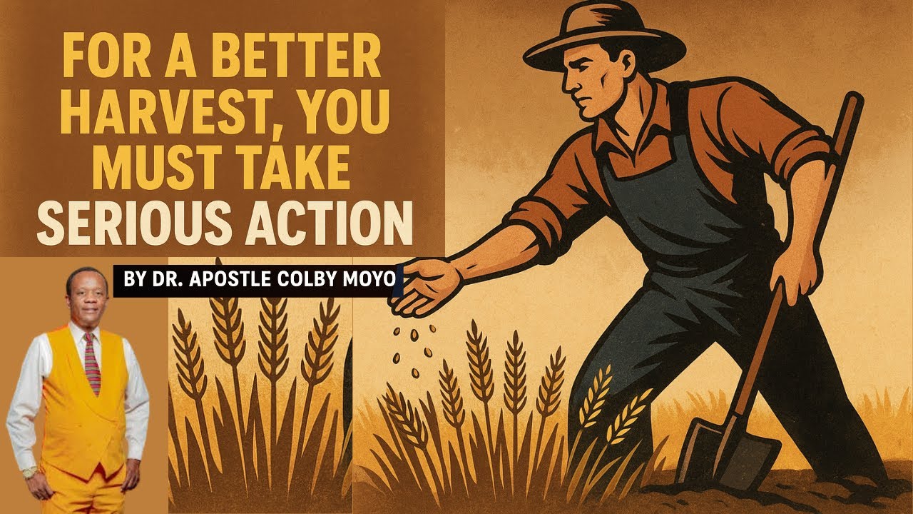 THE HARVEST YOU WANT REQUIRES THE WORK YOU AVOID | BY DR. APOSTLE COLBY ...
