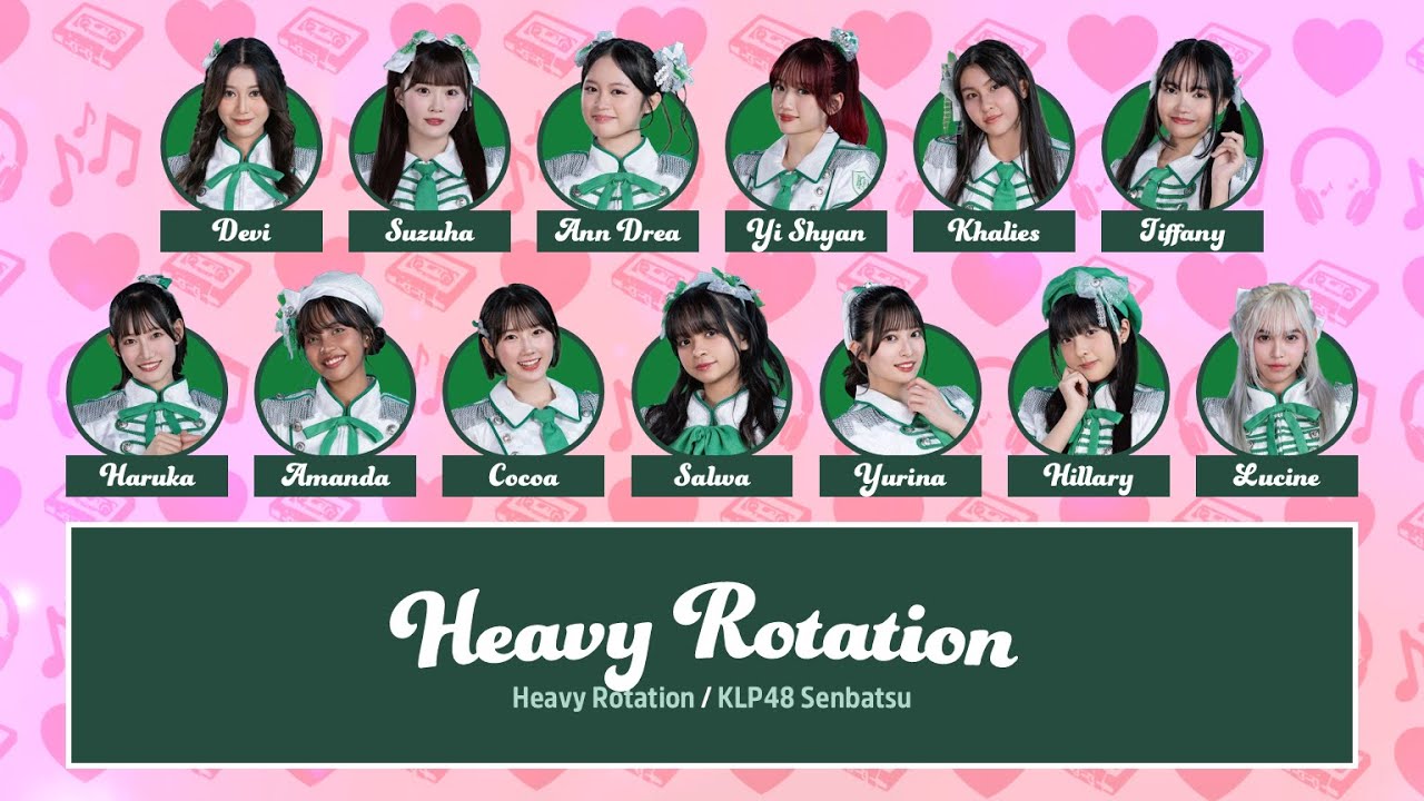 KLP48 – Heavy Rotation [Color Coded Lyrics MY/JP/EN] - YouTube