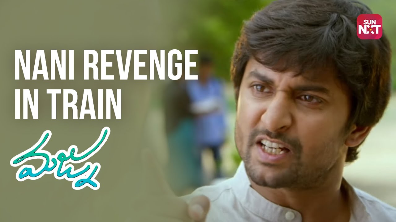 Nani revenge in Train | Nani | Anu Emmanuel | Majnu | Sun NXT Telugu ...