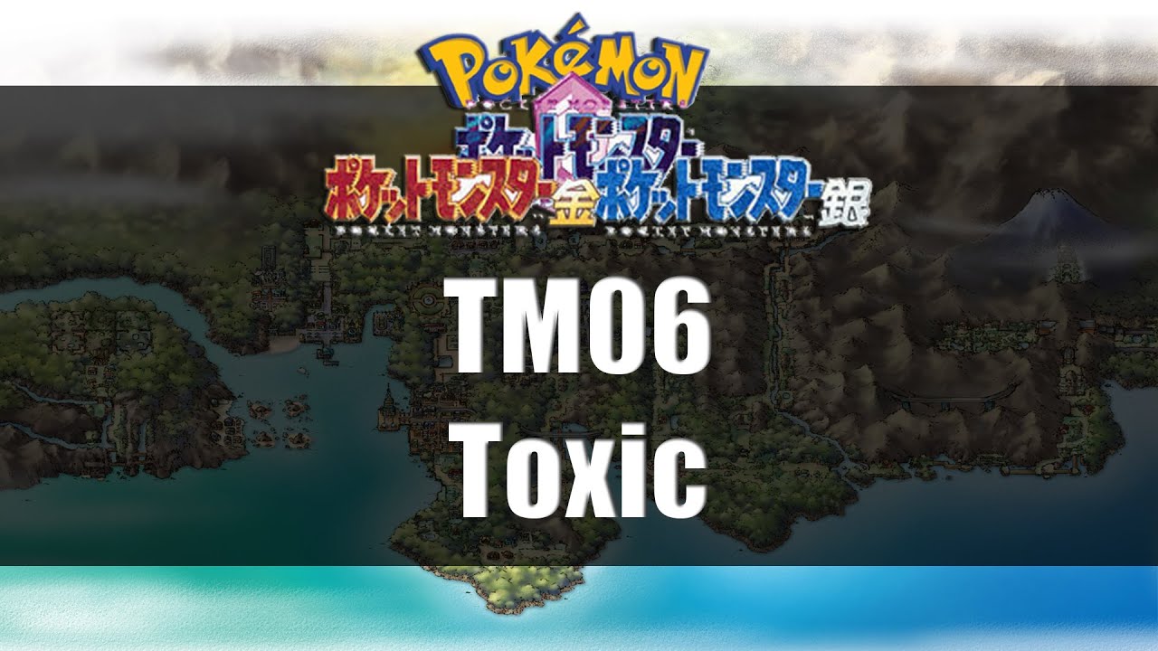 Pokemon Gold Silver & Crystal | Where to get TM06 Toxic - YouTube