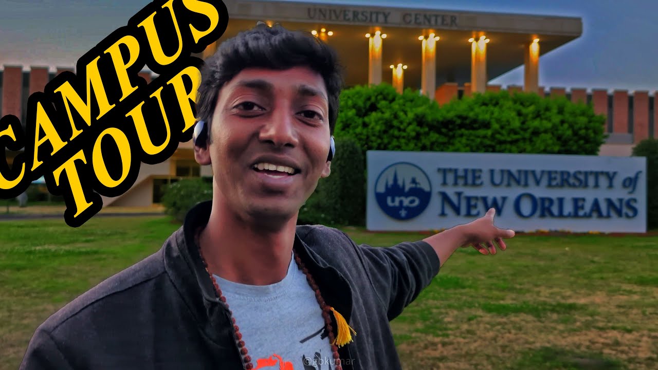 UNO Campus Tour as an Int Student at the University of New Orleans ...