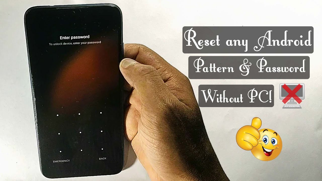 Reset Any Android Phone Pattern & Password | Two Easy & Best way ...
