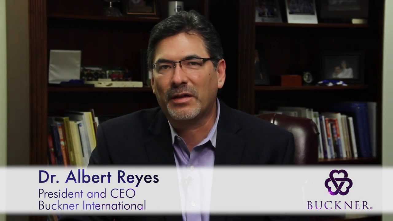 Dr. Albert Reyes, President and CEO, Buckner International - YouTube
