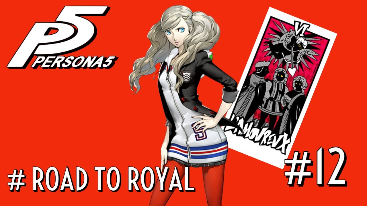 [ROAD TO ROYAL] Persona 5 (Part 12) - Ann's Rival - YouTube
