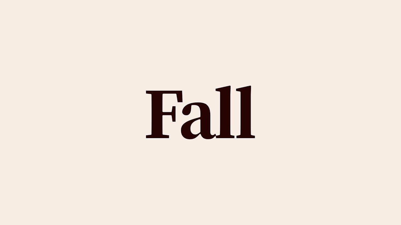 Fall Meaning and Definition - YouTube