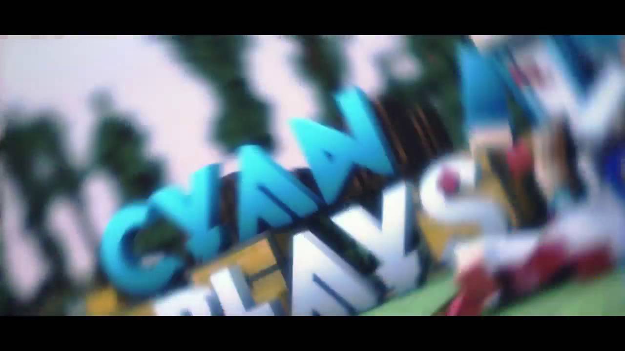 My New Intro CyanPlays!!!!!! [CAN WE HIT 1,000 Like? - YouTube