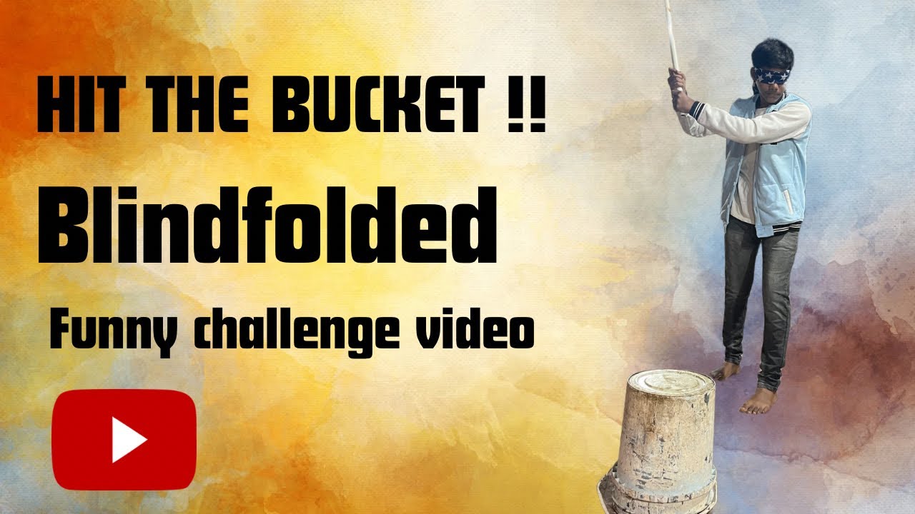 HIT THE BUCKET BLINDFOLDED (: funny challenge video ! NAVRATRI SPECIAL ...