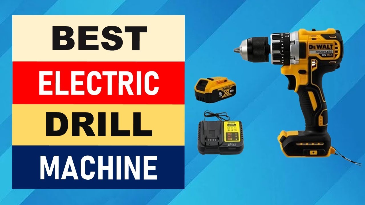 Top 10 Best Electric Drill Machine in 2025 | Best Drill Machine - YouTube