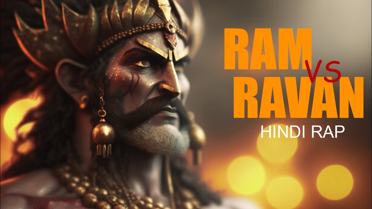 Ram Ravan - Light of Dharma || Ramayan Rap Song || Motivational ...