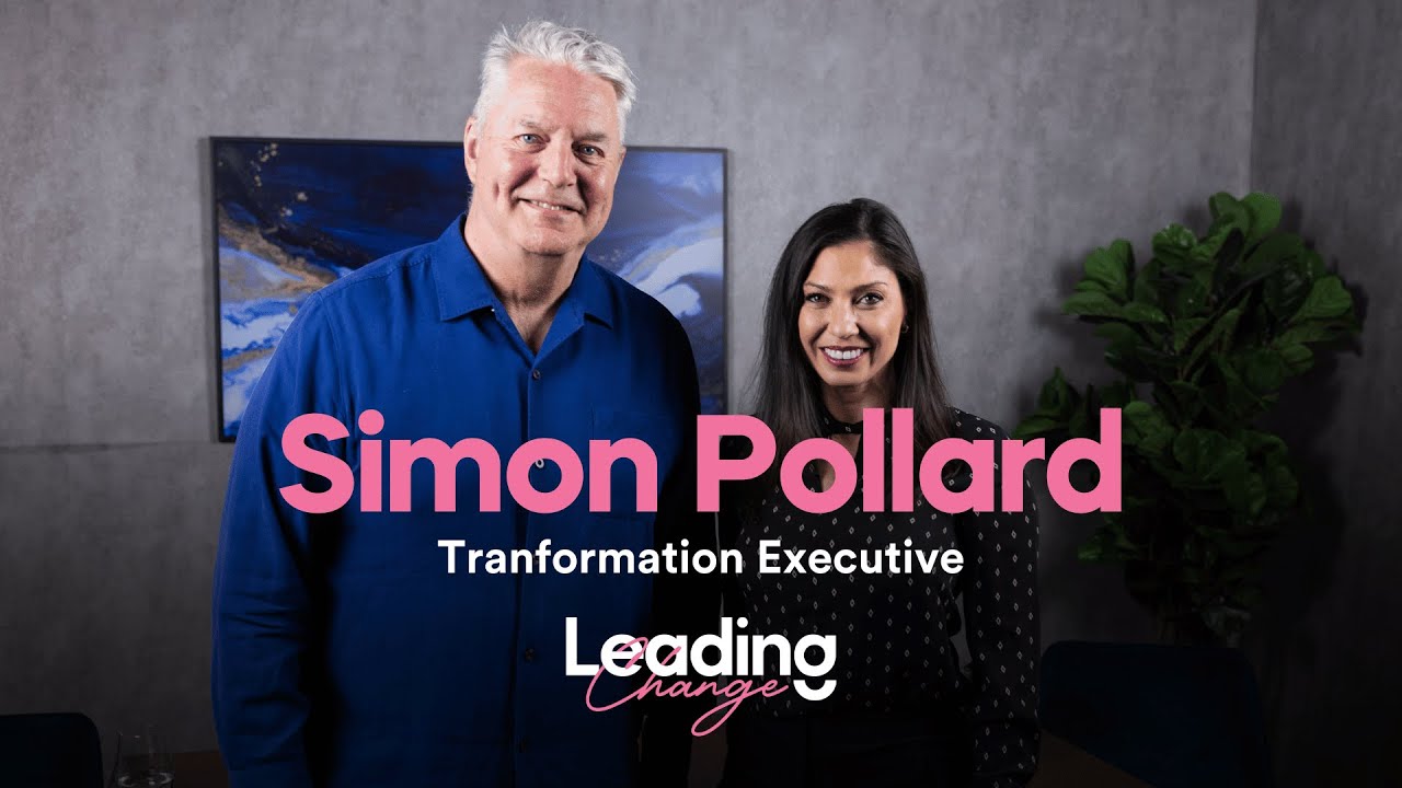 Navigating Transformation in Large Scale Projects with Simon Pollard | Leading Change Podcast Ep ...