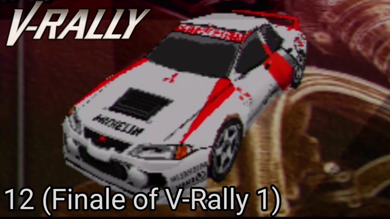 Let's Play V-Rally 97 Championship Edition - Episode 12 (Finale) - Time ...