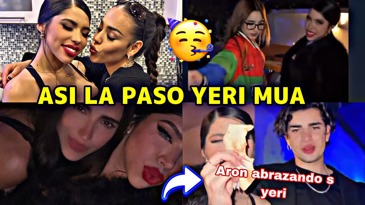 YERI MUA DE FIESTA CON INFLUENCERS DOMELIPA ,DANA PAOLA #yerimua - YouTube