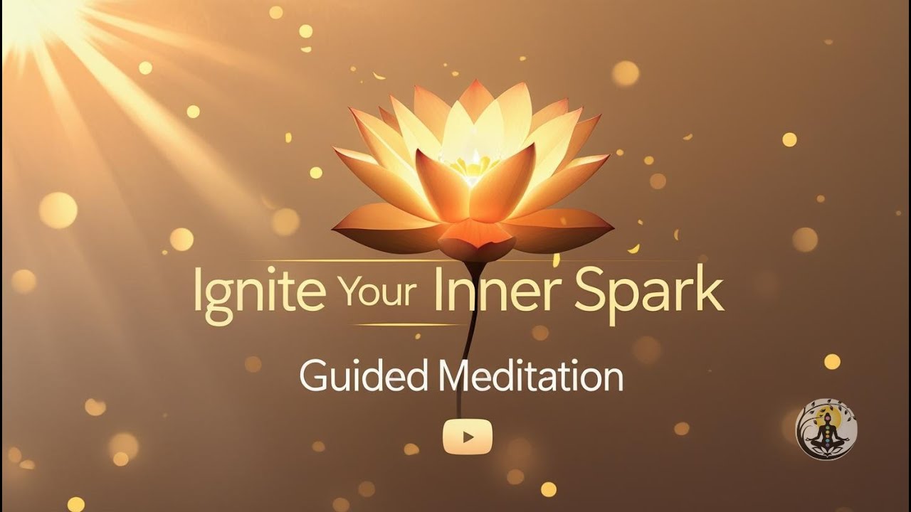 Ignite Your Inner Spark | 10 Minute Guided Meditation for Energy ...