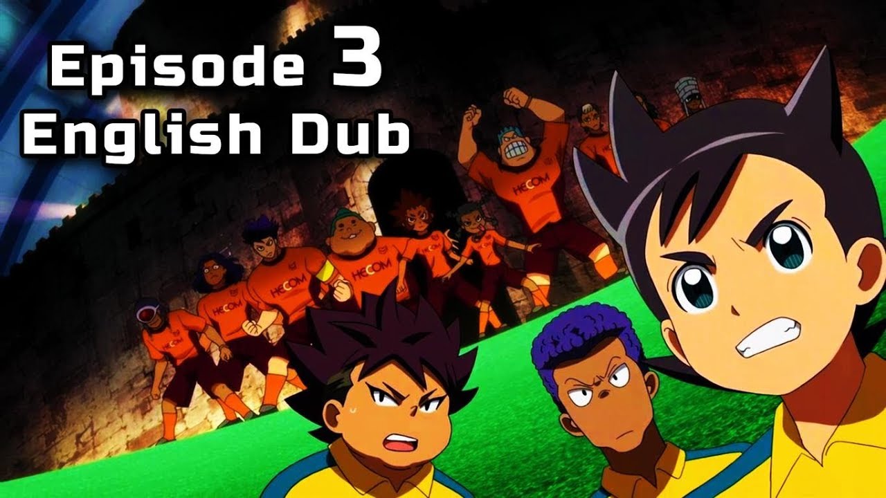 Inazuma Eleven Ares Episode 3 (English DUB) - YouTube