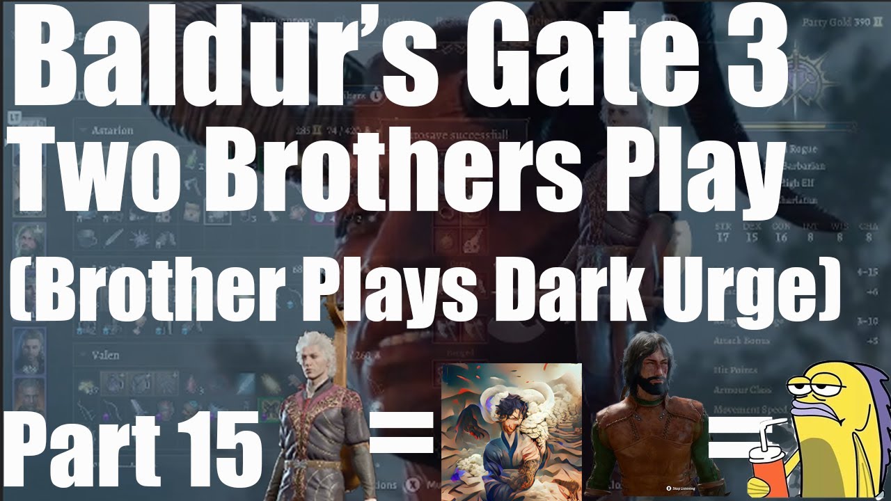 Baldurs Gate 3 (My Brother Plays Dark Urge) pt15 - YouTube