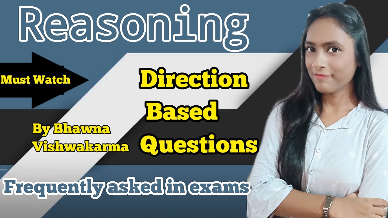DIRECTION BASED QUESTIONS||HOW TO SOLVE DIRECTIONS QUESTIONS ...