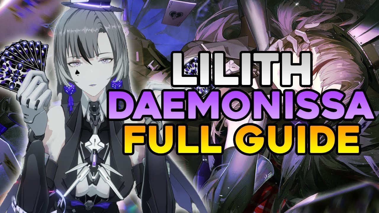 Lilith: Daemonissa FULL GUIDE | Punishing Gray Raven - YouTube