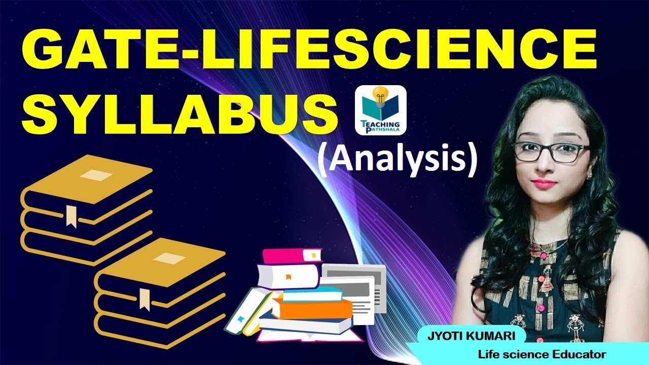 GATE LIFE SCIENCE SYLLABUS - YouTube
